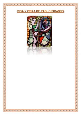 Biografia de-pablo-picasso | DOCX