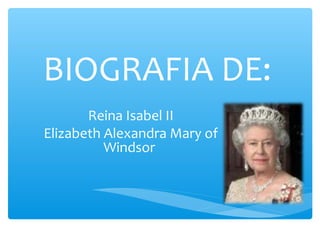 Biografia de Reina Isabel | PPT