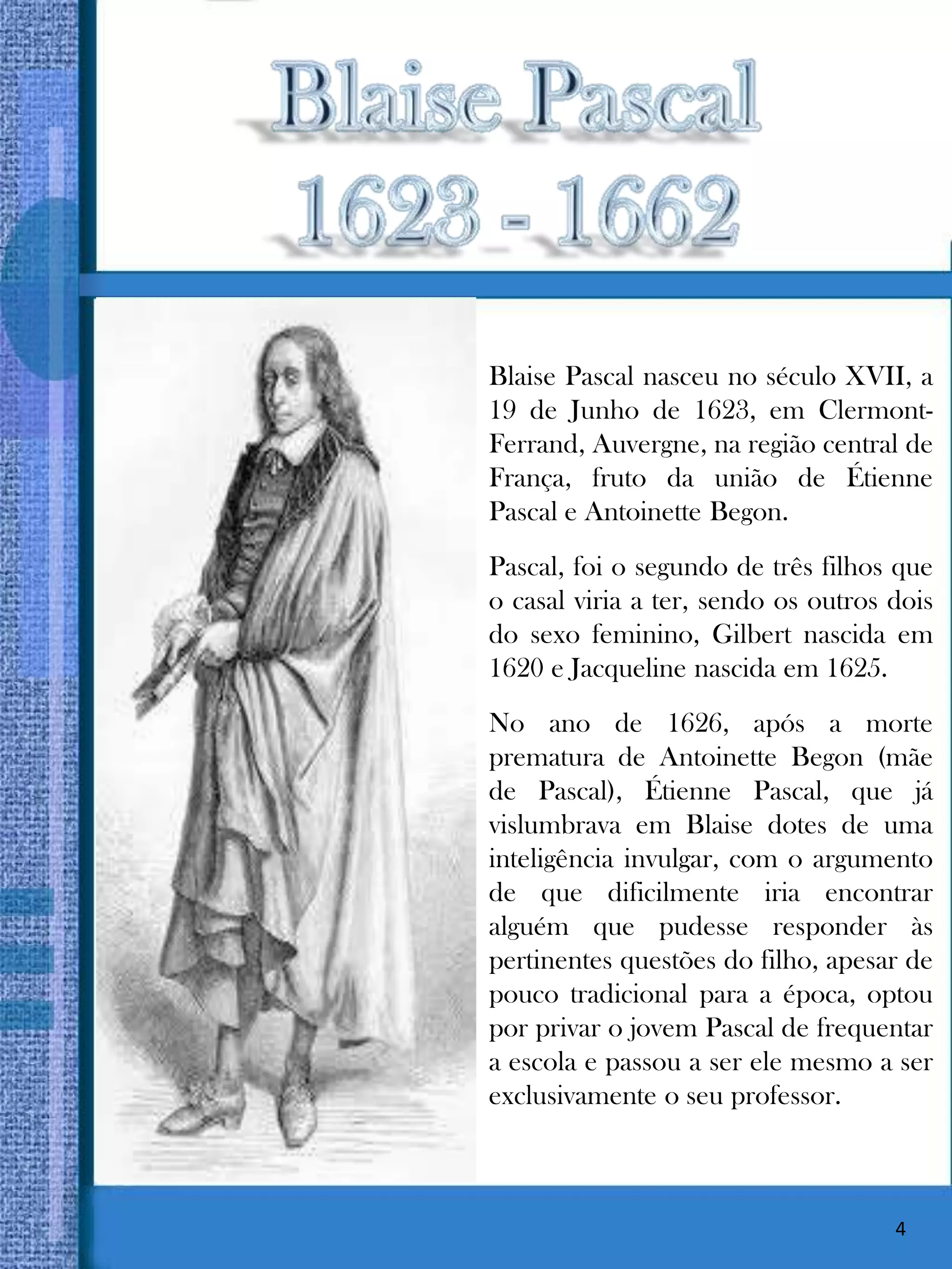 Biografia de bleise pascal (trabalho de grupo) | PDF