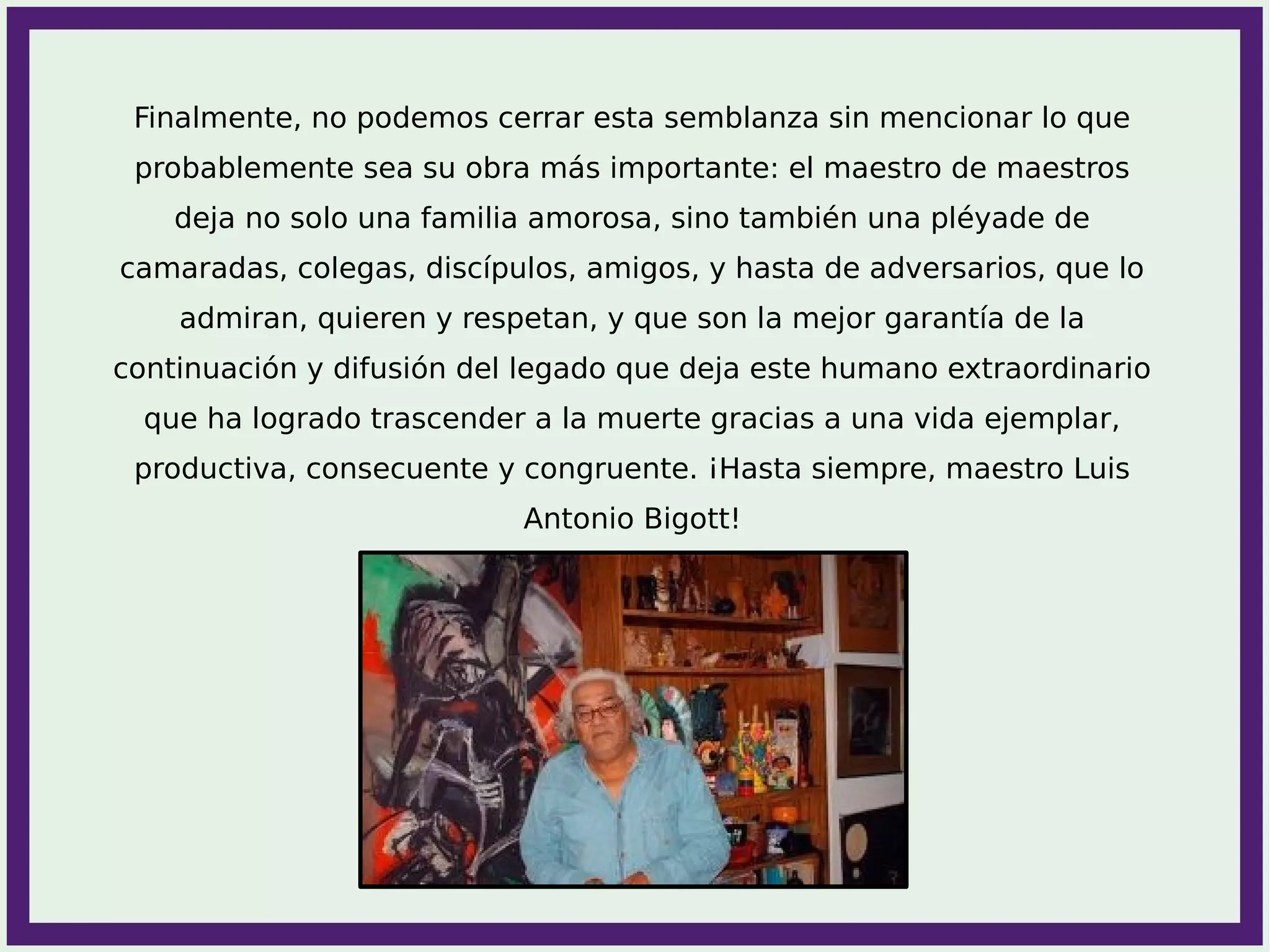 Biografia de luis bigott | ODP