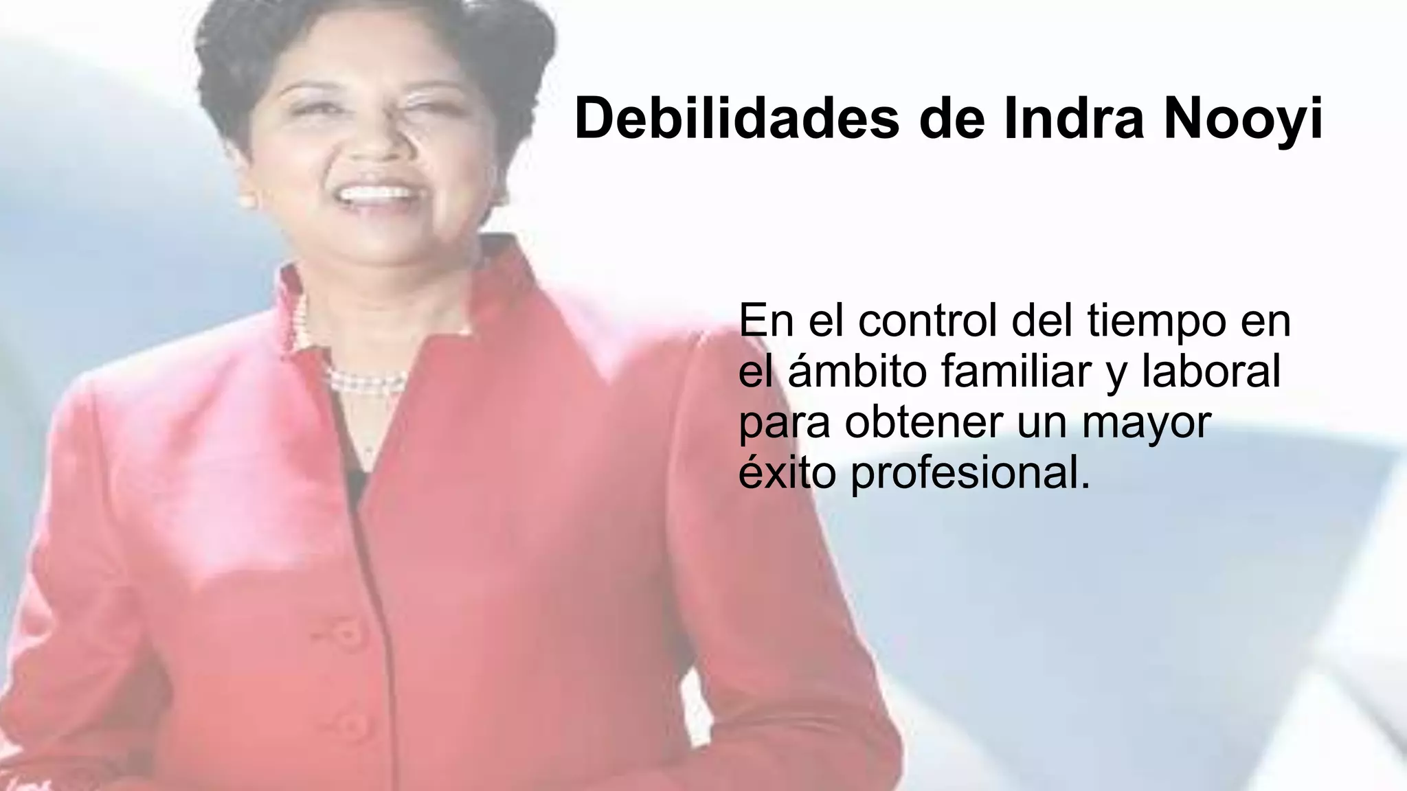 Biografía de la CEO Indra Nooyi | PPT
