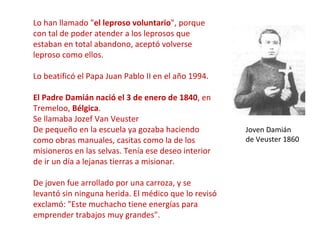 Biografia Padre DamiáN De Veuster | PPT