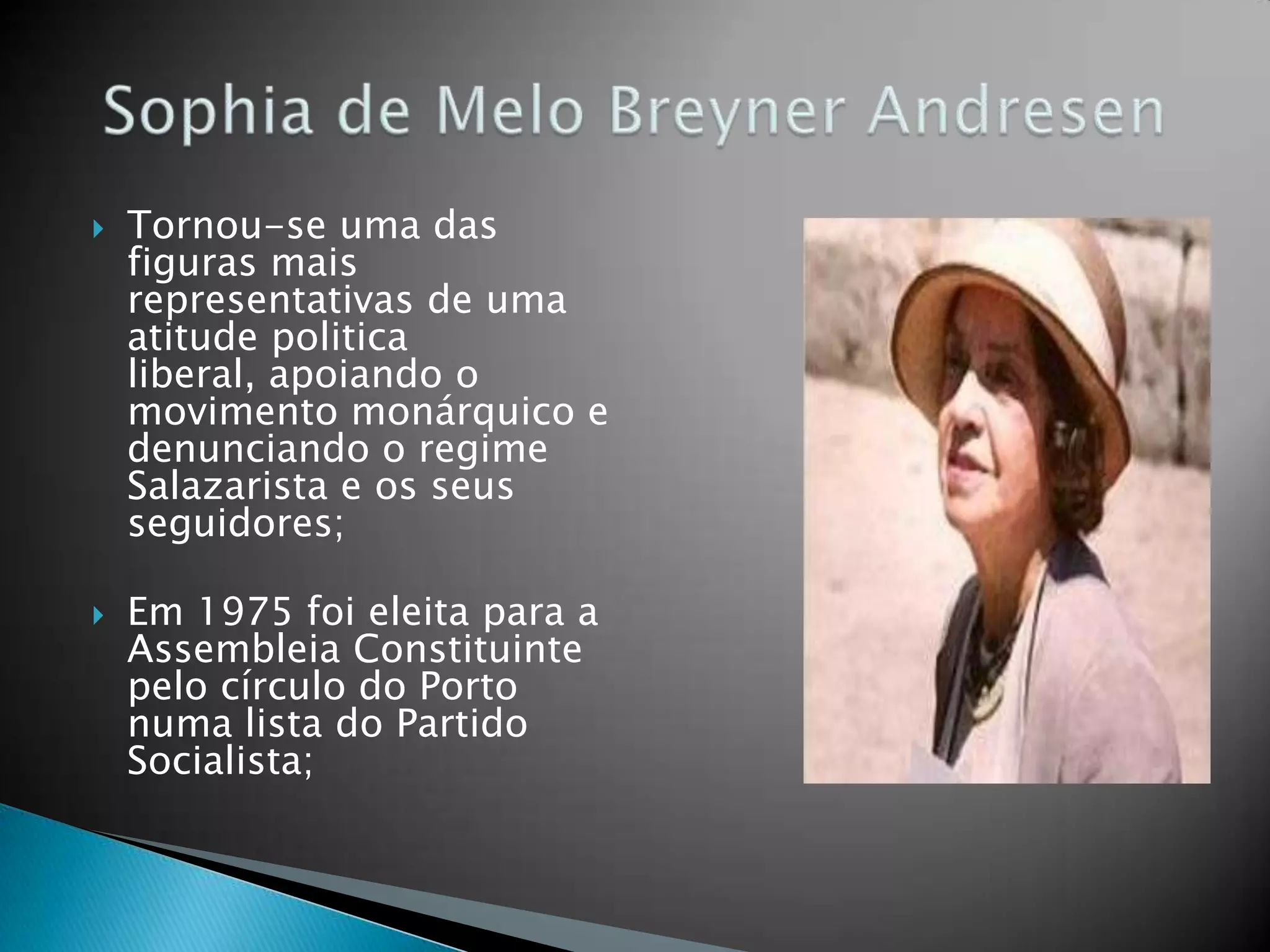 Biografia sophia de melo breyner andresen | PPT