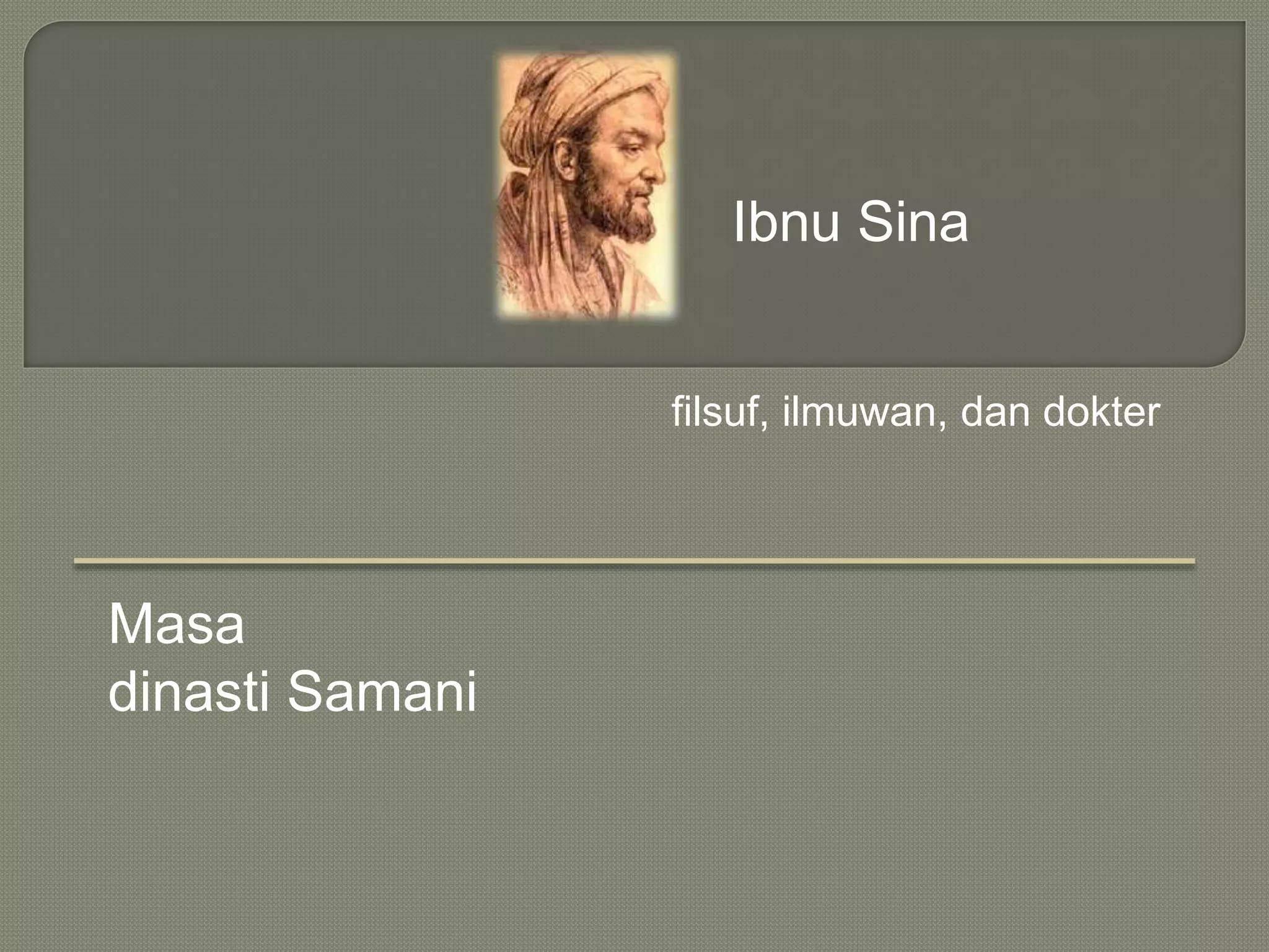 Biografi ibnu sina | PPTX