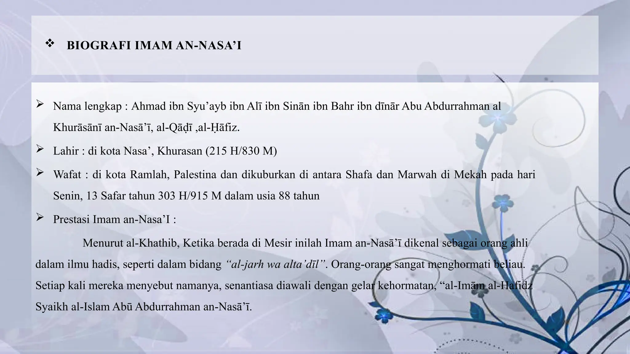 BIOGRAFI IMAM AN NASAI DAN SEJARAH PEMIKIRANNYA.pptx