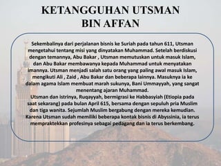 Biografi Utsman Bin Affan | PPTX