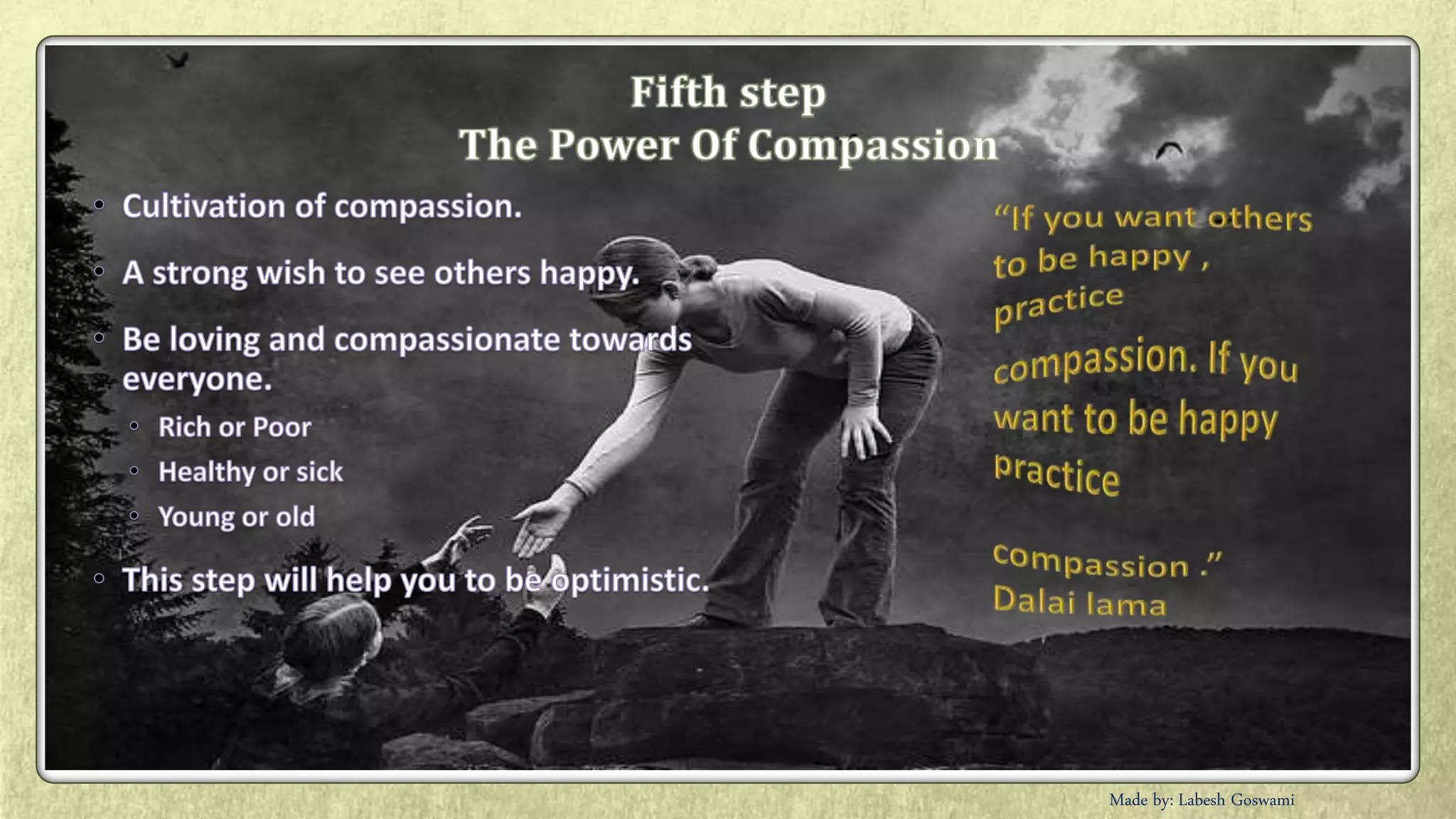 Biography of Dalai Lama- 7 steps of widening the circle of Love | PPTX ...
