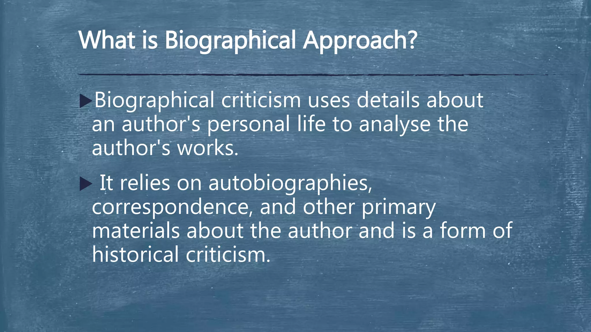 Biographical approach | PPTX