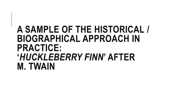 Biographical approach and historical approach | PPTX