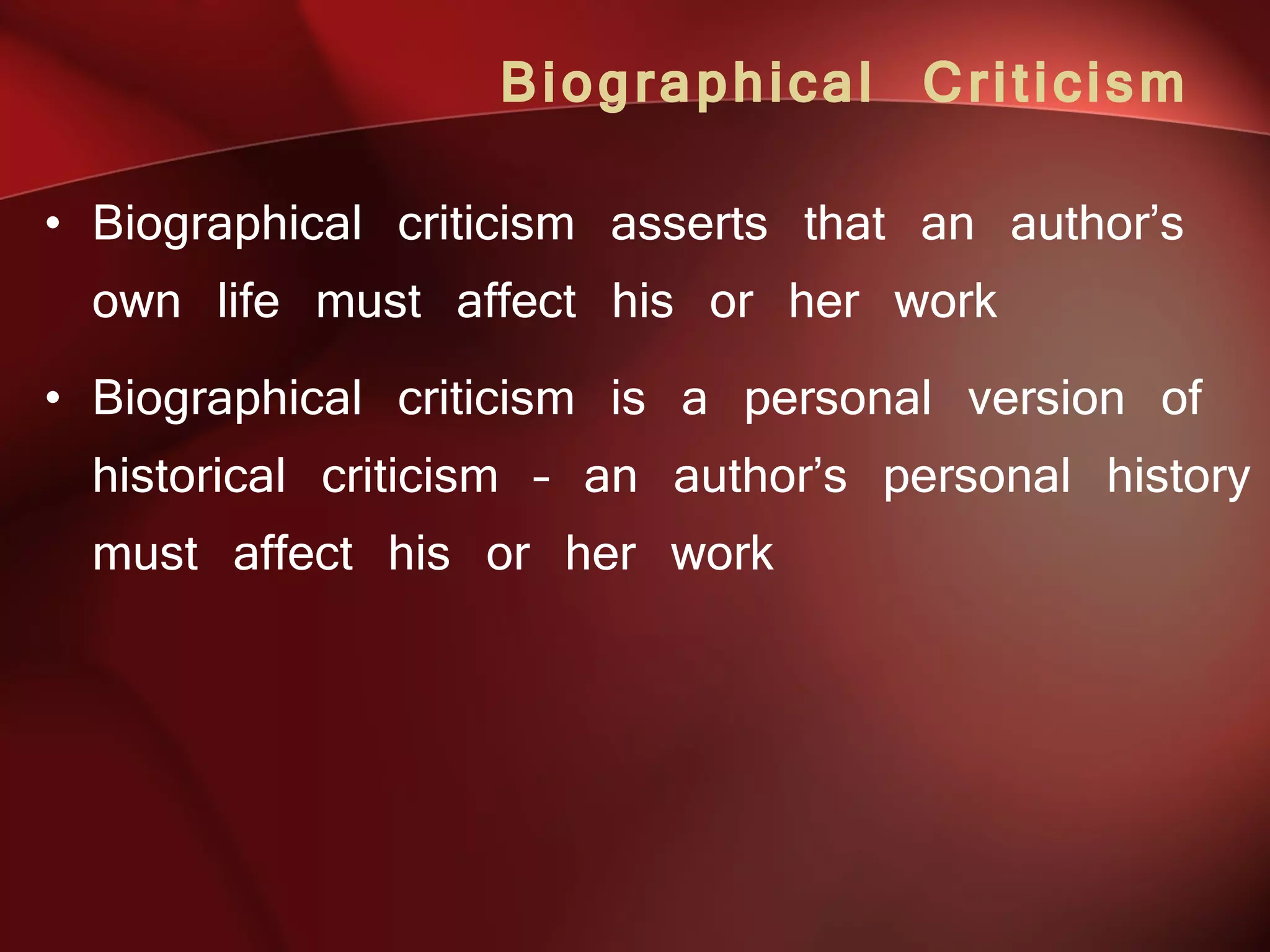 Biographical criticism | PPT
