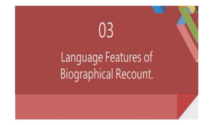 Biographical recount | PPT