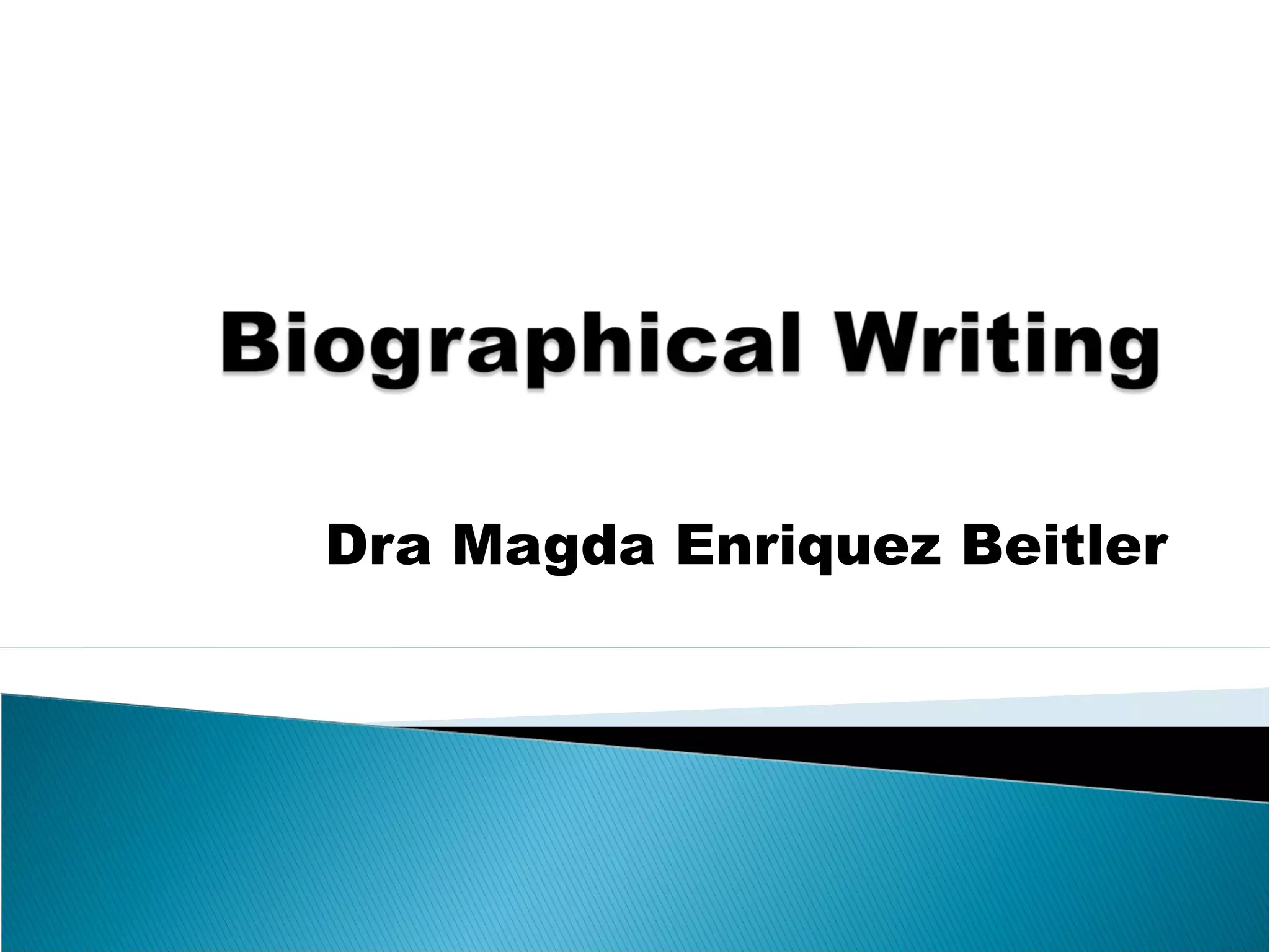 Scaffolding Biographical Writing | PPT