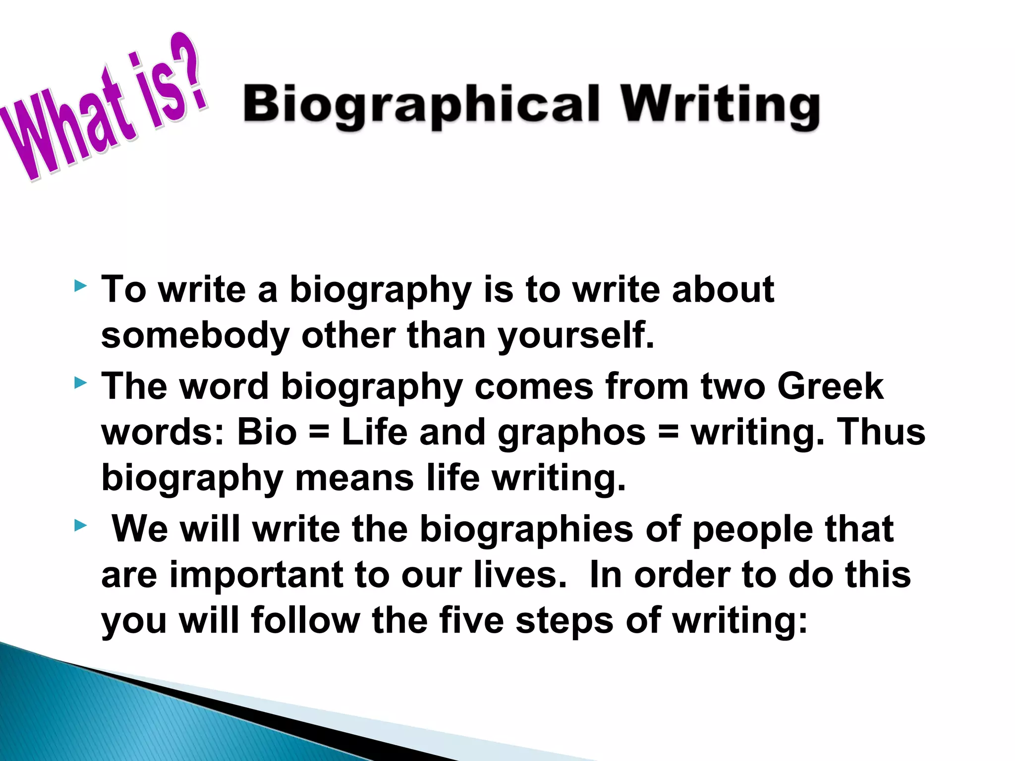 Scaffolding Biographical Writing | PPT