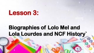Biographies of Lolo Mel and Lola Lourdes | PPTX
