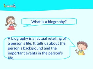 the ppt shows how to write a good biography | PPT