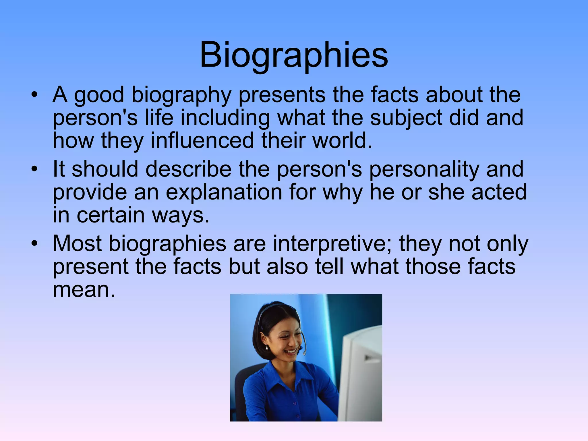 Biographies Vs Autobiographies Ppt