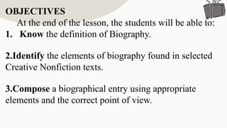 BIOGRAPHY.pptx elements, nature and definition | PPTX