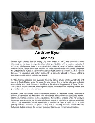 Biography and career history of Andrew Byer | PDF