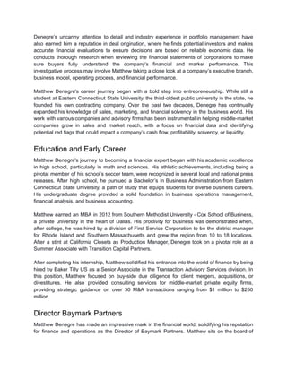 Biography and Professional Career of Matthew Denegre | PDF