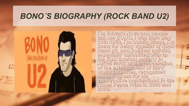 Bono´s Biography (Rock Band u2) | PPTX | World/International Music | Music