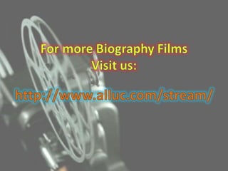 Biography Films | PPT
