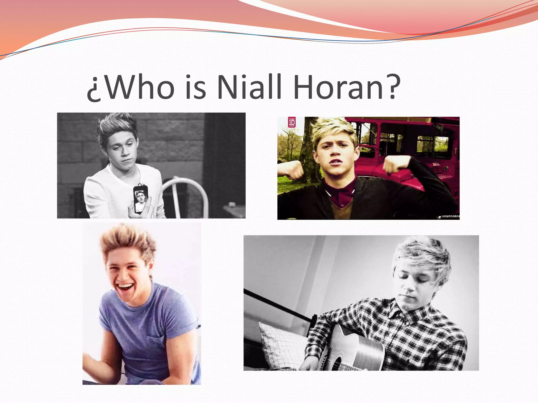 Biography Niall Horan | PPTX