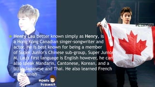 Biography of Henry Lau | PPTX