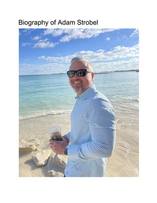 Biography of Adam Strobel | Chief Information Officer - Information ...