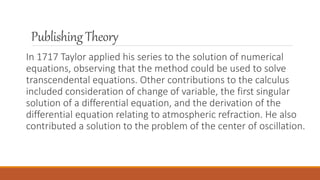 Biography of brook taylor | PPTX