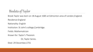 Biography of brook taylor | PPTX