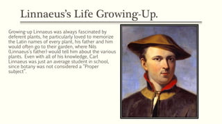 Biography of carl linnaeus | PPTX