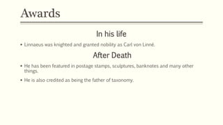 Biography of carl linnaeus | PPTX