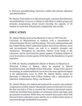 Biography of Dr. Jahmal Mosley, a Doctorate in Education | PDF