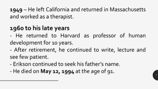 Biography of erik erikson | PPTX