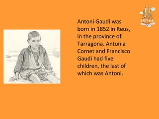 Biography of gaudí | PPT