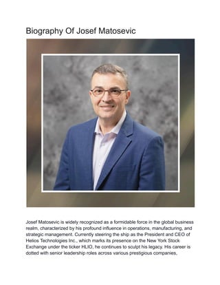 Josef Matosevic Engages in Outdoor Activities and Technological ...