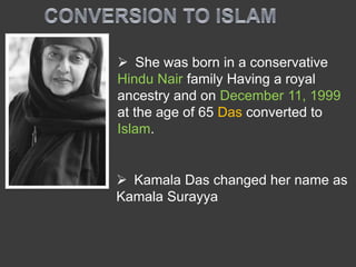 Biography of kamala das | PPTX
