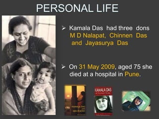Biography of kamala das | PPTX