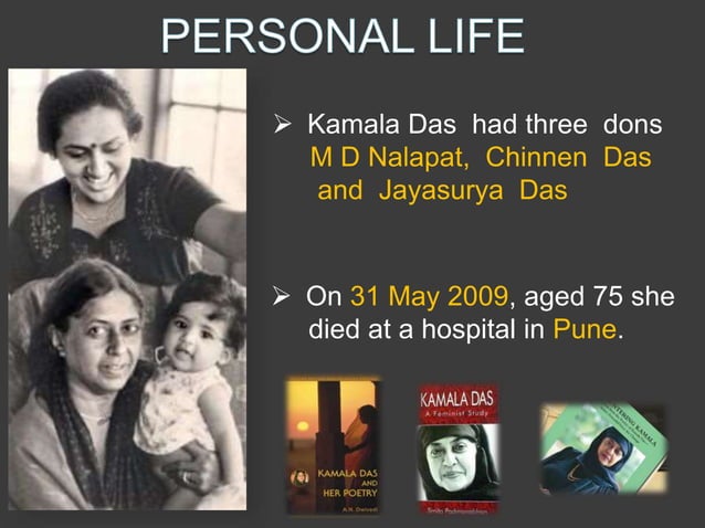 Biography of kamala das | PPTX | Hinduism | Religion & Spirituality