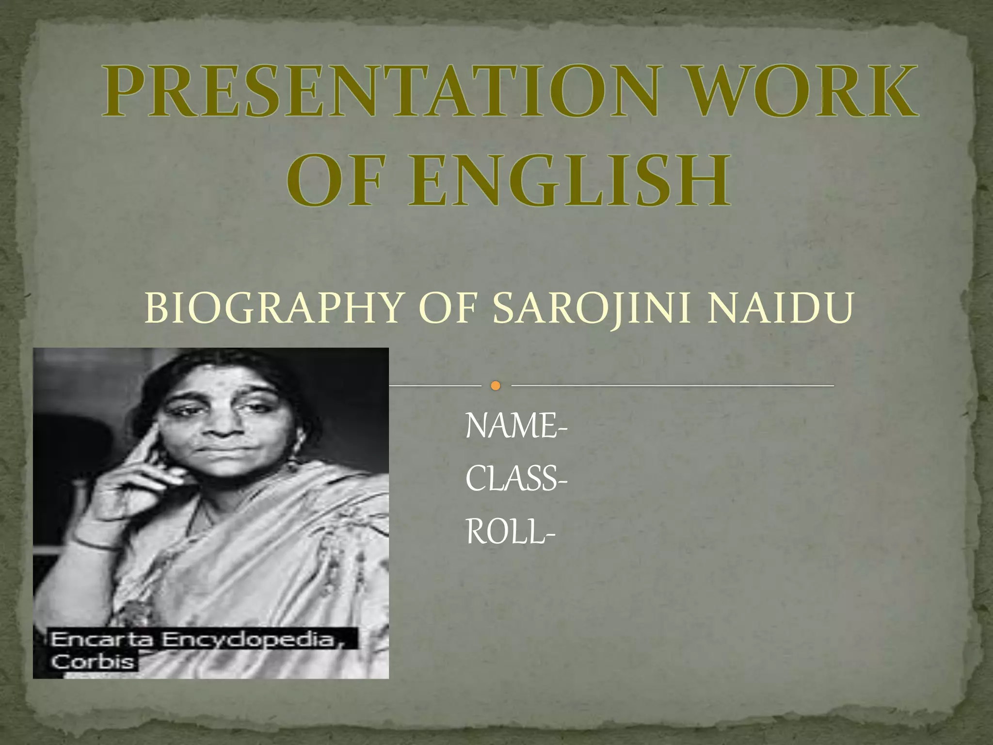 Biography on sarojini naidu [www.jobsnstudyportal.in] | PPTX