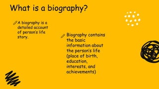Biography writing-Class 6.pptx
