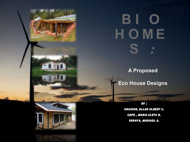 Bio homes | PPTX