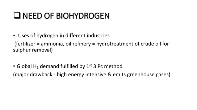 Biohydrogen production | PPTX | Chemistry | Science