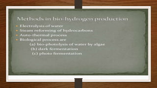 Biohydrogen production | PPTX