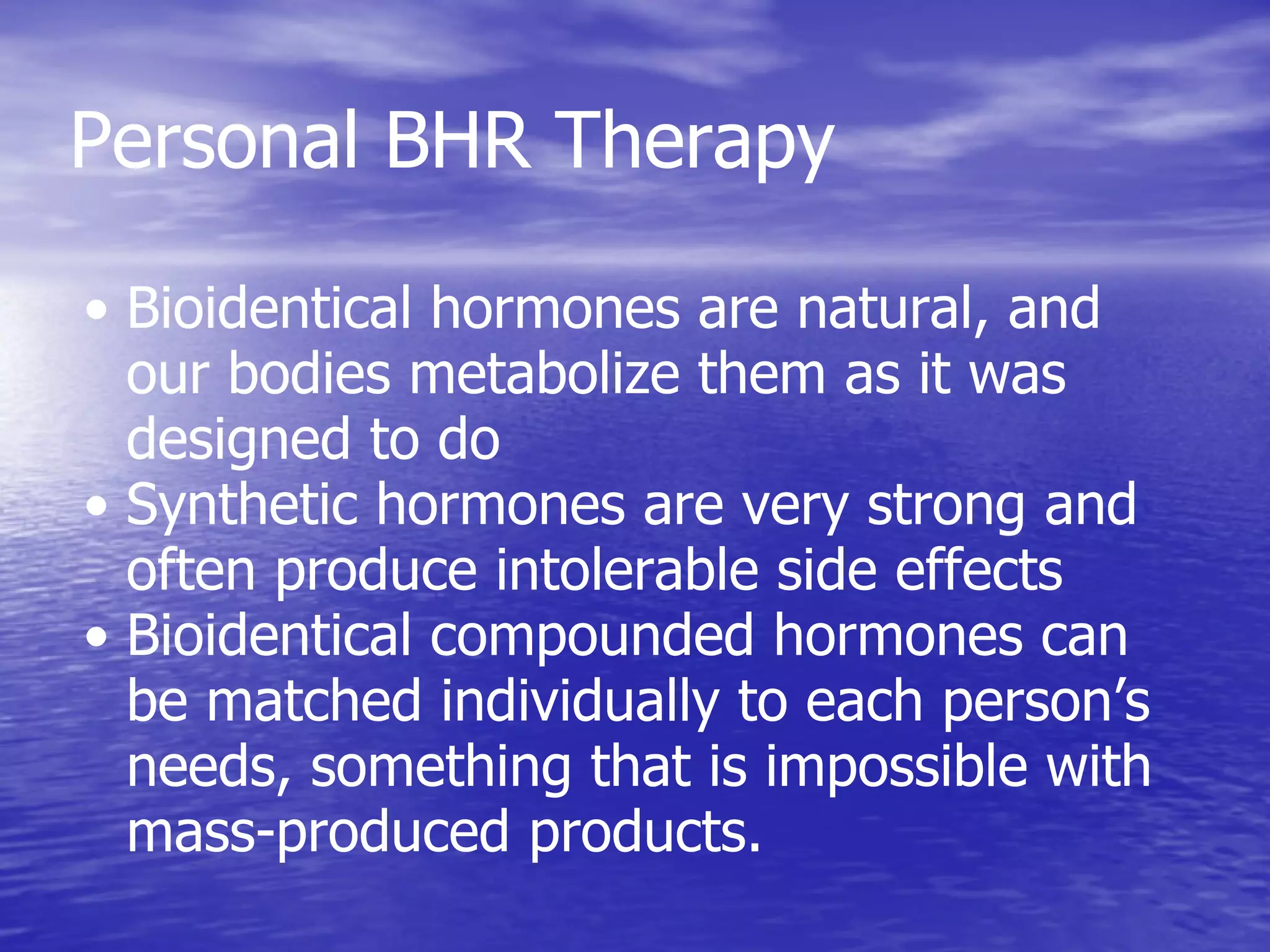 Bio Identical Hormone Replacement Therapy Presentation | PPT