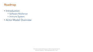 Biological Immunity and Software Resilience: Two Faces of the Same Coin ...