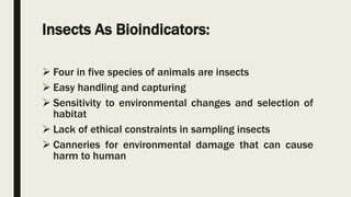 Insects As Bioindictors for Different Levels of Pollution | PPT