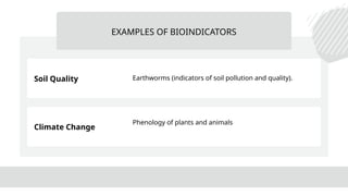 introduction to bioindicators (types, characteristics, etc) | PPT