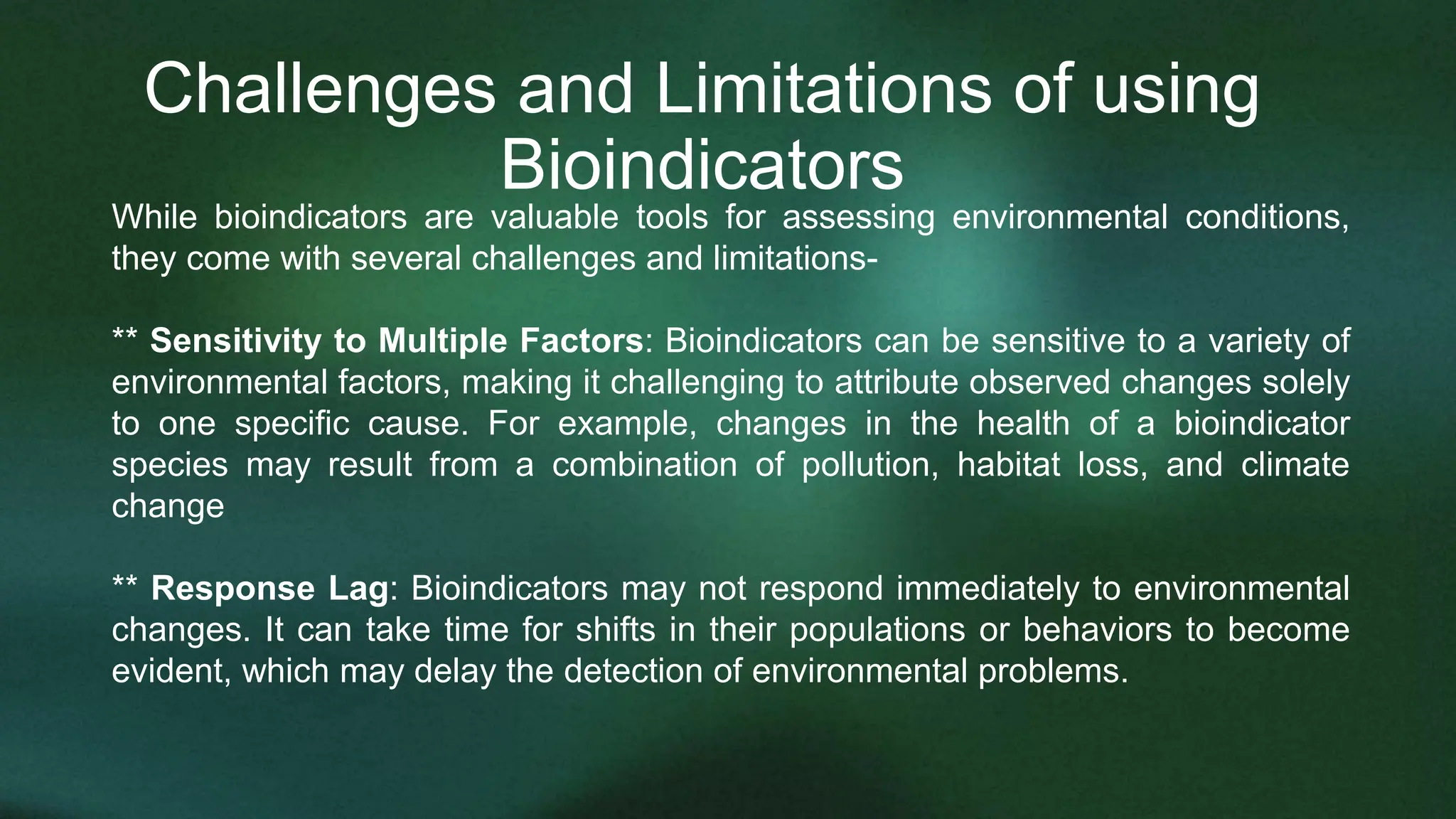 Bioindicators and their Significance in Ecosystem - Astha.pptx
