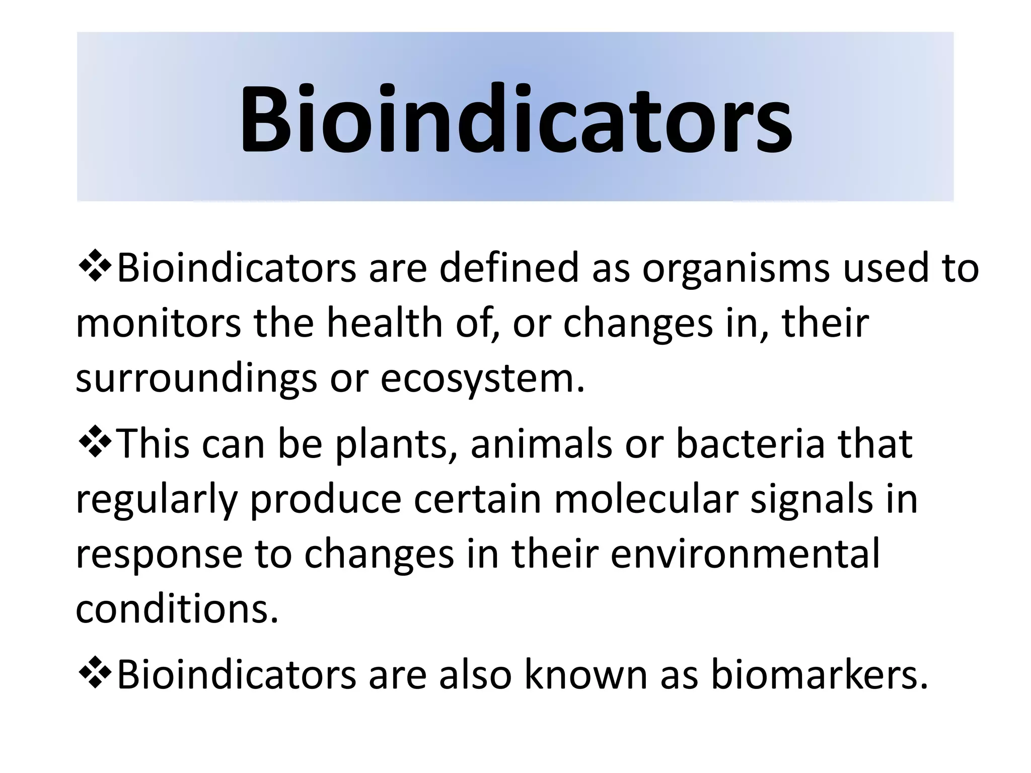 Bioindicators of genotoxic compounds | PPT